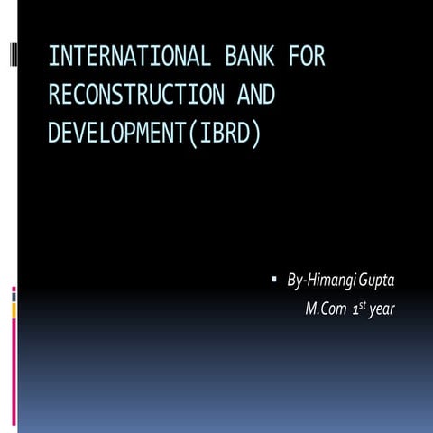 ibrd presentation | PPTX