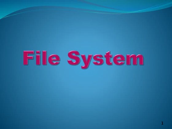 File system | PPT