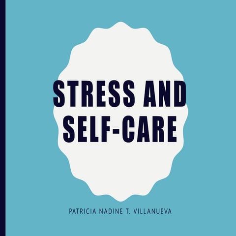 Stress and Self-Care | PPTX