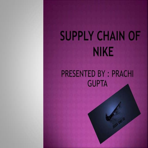 supply chain management of nike | PPTX