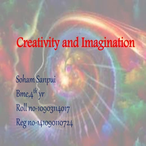 The Creativity and Imagination | PPT