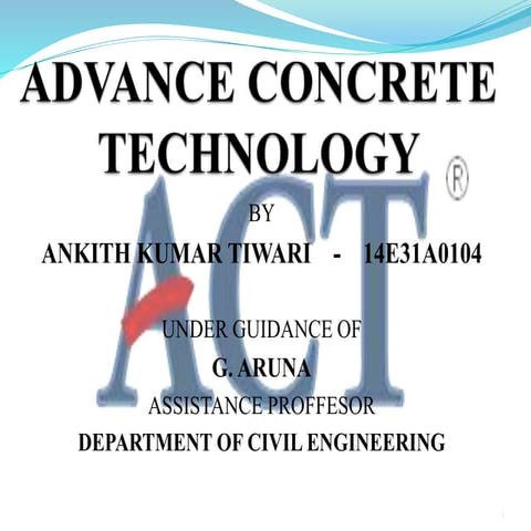 advance concrete technology | PPTX