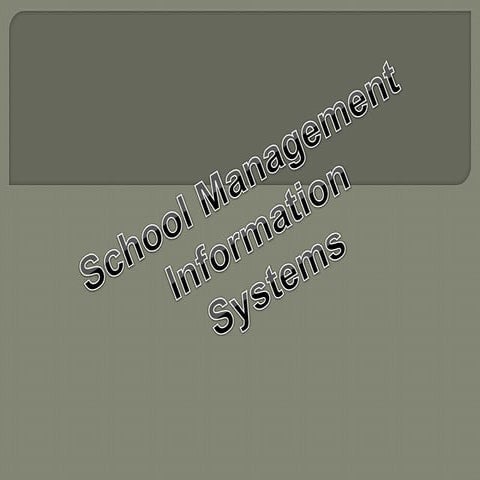 School Management Information System | PPTX