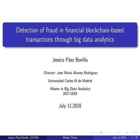 Detection of fraud in financial blockchain-based transactions through ...