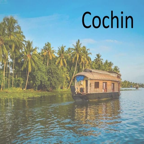 kochi : a brief | PPTX