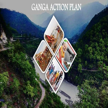 GANGA ACTION PLAN-slideshare | PPTX