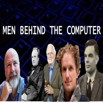 Men Behind the Computer | PPTX | Computing | Technology & Computing