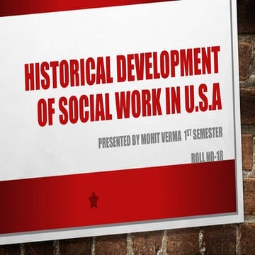 Historical development of Social work in U.S.A. | PPTX