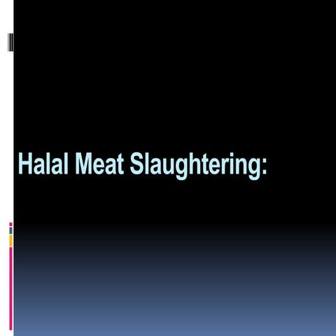 Halal Meat Slaughtering Pptx