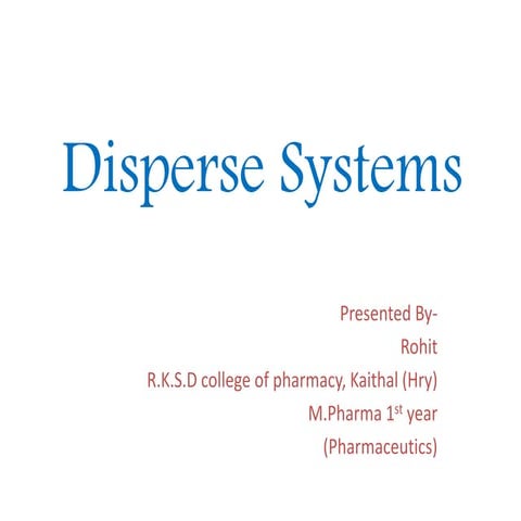 DISPERSE SYSTEM | PPTX