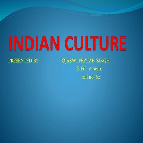 Cultural Heritage of India | PPTX