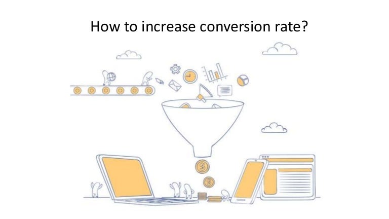 How to Increase Conversion Rate?