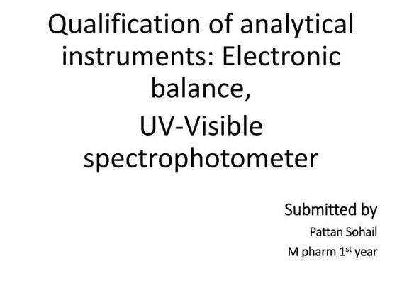 Qualification of laboratory equipments by Mayuri Soni | PPTX | Physics | Science