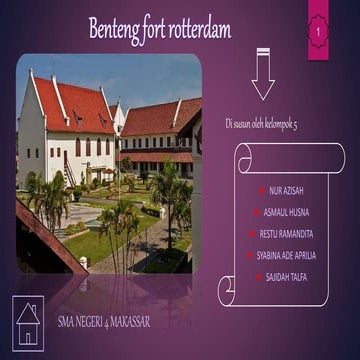 Sejarah Benteng Fort Rotterdam | PPTX