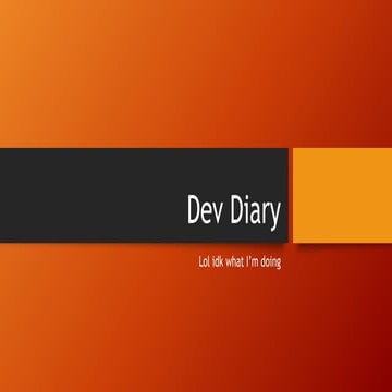 dev diary | PPT