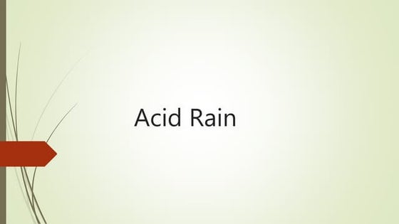 ACID RAIN PPT | PPT