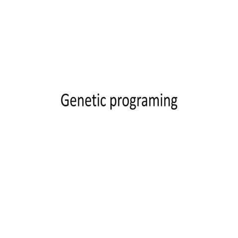 Genetic Programming Ppt