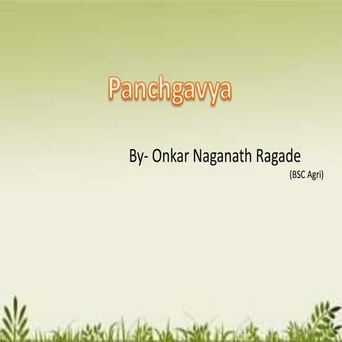 panchagavya krishi method | PPTX