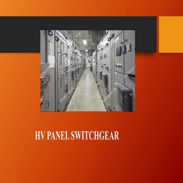 HIGH VOLTAGE PANEL SWITCHGEAR PRESENTATION | PDF