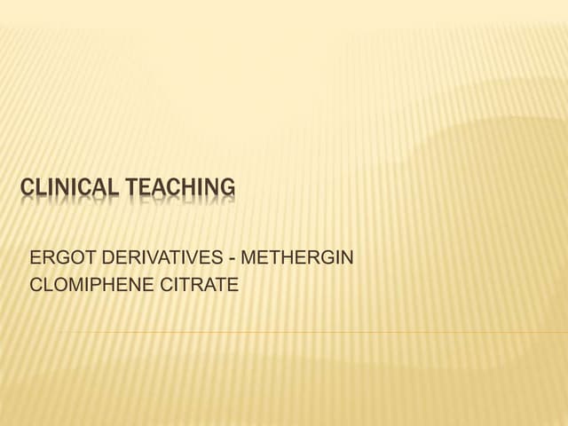 ergot derivative used in obstetrical nursing | PPTX