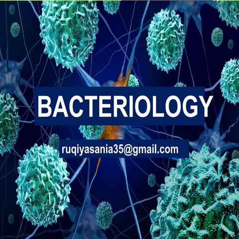 Basic Bacteriology | PPTX