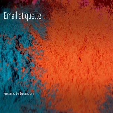 Practicing a good email etiquette | PPT
