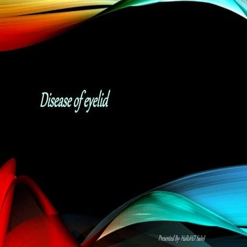 Diseases of eyelid | PPTX