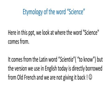 Etymology of the word Science | PPTX