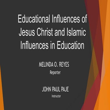 Presentation1.pptx-EDUCATIONAL-INFLUENCES-JESUS-CHRIST-AND-ISLAMIC ...