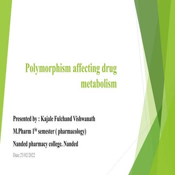 Polymorphism affecting drug metabolism | PPTX
