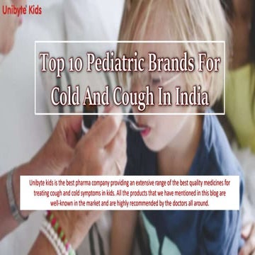 Top 10 Pediatric Brands For Cold And Cough In India | PPTX