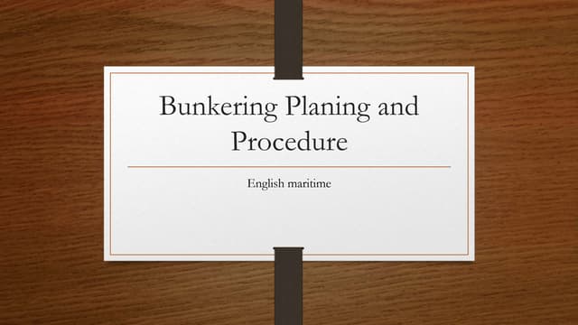 Safe bunkering practices | PPTX
