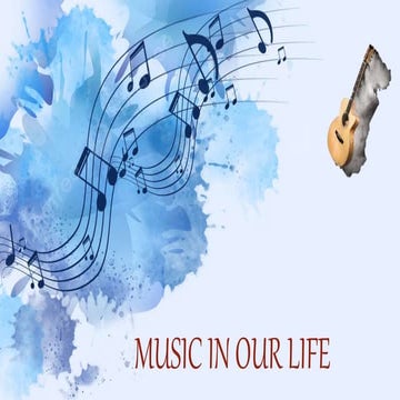 music in our life.pptx