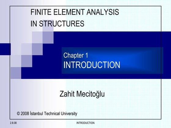 Finite Element Analysis Introduction For Engineering Pptx
