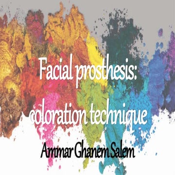 coloration technique facial prosthesis | PPTX