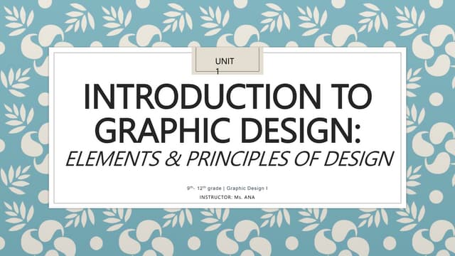 Elements and Principles of Design | PPTX