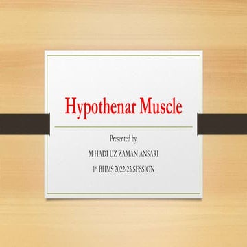 Hypothenar Muscle.pptx