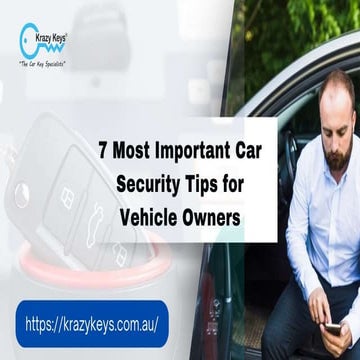 Automotive Locksmith Perth Experts Share 7 Tips For Car Security | PPT