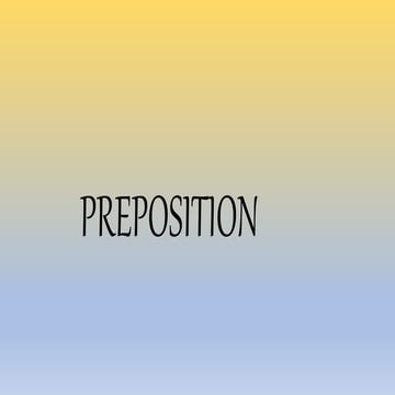 ppt presentation preposition | PPTX