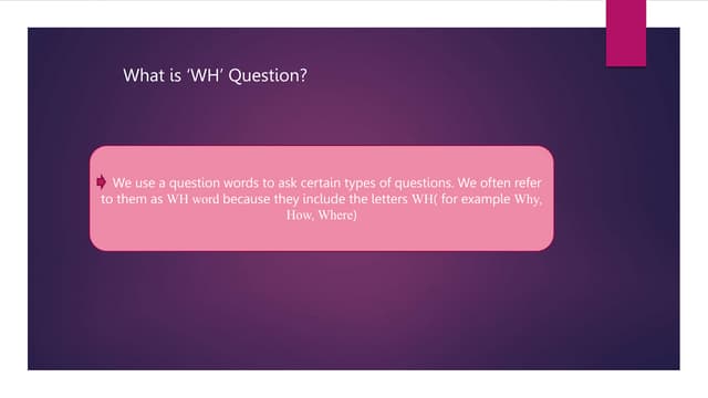 WH- QUESTIONS AND EXERCISES.ppt