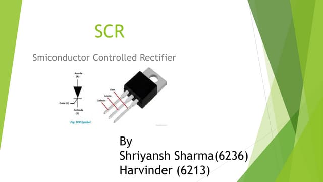 Silicon controlled rectifier ( SCR ) | PPTX