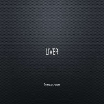Liver SlideShare ppt | PPTX