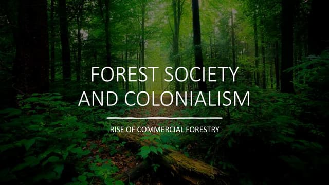PPT on forest society and colonialism full lesson | PPTX