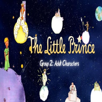 The Little Prince PowerPoint Presentation on the characters of the ...