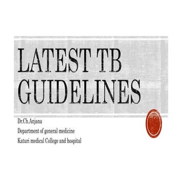 New guidelines for Tuberculosis treatment (NTEP) | PPTX