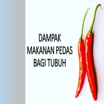 The effect of spicy food for the human body | PPTX
