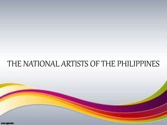 CONTEMPORARY PHILIPPINE ARTS FROM THE REGIONS NATIONAL-ARTISTS | PPTX ...