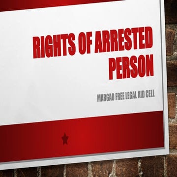 Rights of an Arrested person under .pptx