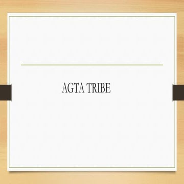 Power poinPresentation (Agta Tribe).pptx