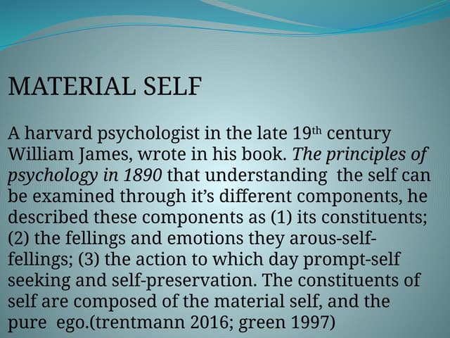 Understanding the Self | Unpacking the Self | The material self | PPTX